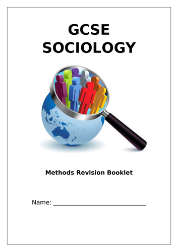 AQA GCSE Sociology Methods Revision Booklet | Teaching Resources AQA GCSE Sociology Methods Revision Booklet | Teaching Resources