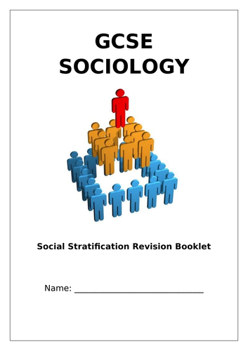 GCSE AQA Sociology Social Stratification Revision Booklet | Teaching ...