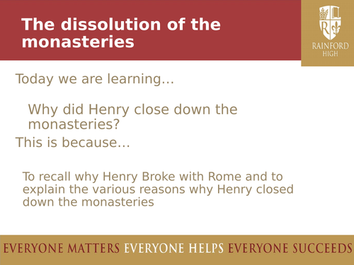 Henry VIII: The Dissolutions of the Monasteries | Teaching Resources