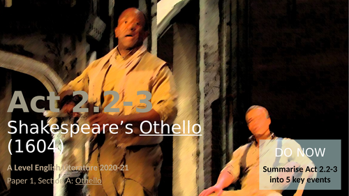 Othello - Act 2, Scenes 2 and 3 | Teaching Resources