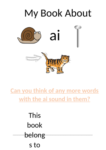 Phonics resource to teach children the sound ‘ai’ in Phase 3 ...