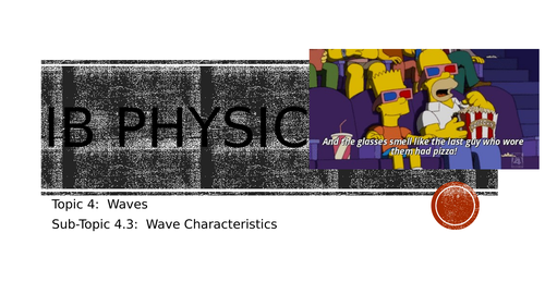 IB DP Physics Notes: 4.3 Wave Characteristics | Teaching Resources IB DP Physics Notes: 4.3 Wave Characteristics | Teaching Resources