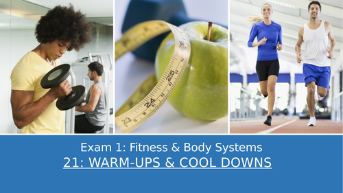 Gcse Pe Edexcel 21 Warm Up And Cool Down Teaching Resources