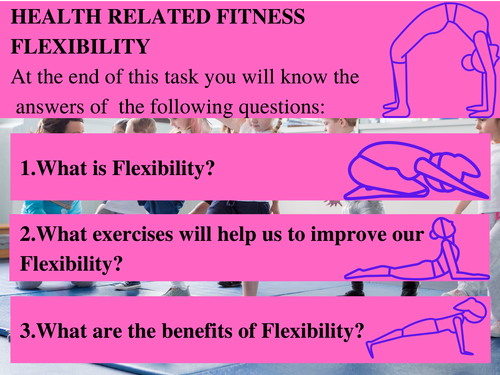 Health related fitness-Flexibility-Grade 3-Virtual Learning | Teaching ...