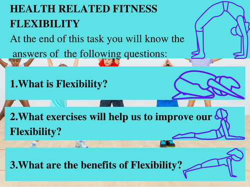 Health related fitness-Flexibility- Grade 4-Virtual Learning | Teaching ...