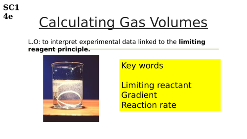 Edexcel SC14e Chemistry Calculating gas volumes | Teaching Resources