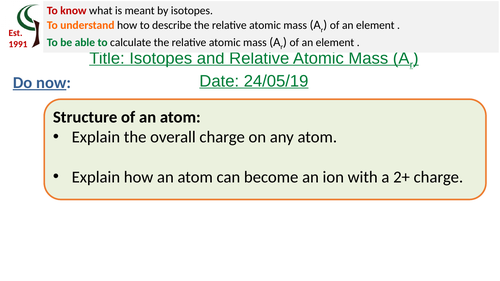 Isotopes and relative atomic mass | Teaching Resources Isotopes and relative atomic mass | Teaching Resources