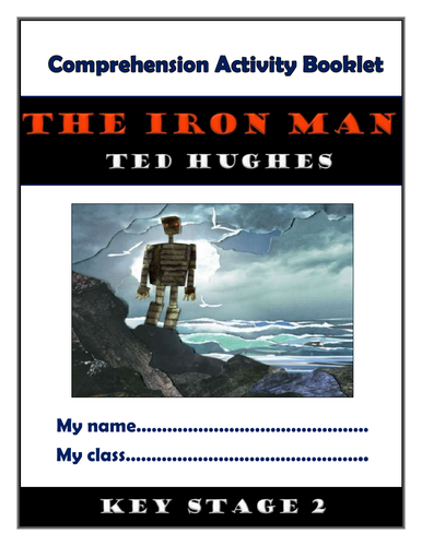 The Iron Man - KS2 Comprehension Activities Booklet! | Teaching Resources