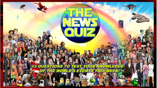 The News Quiz 4th -11th January 2021 Form Tutor Time Current Affairs ...