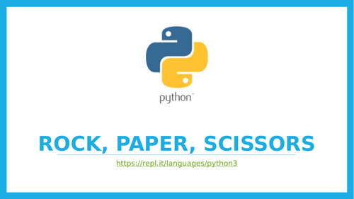 Python coding lesson - Simple rock, paper, scissors game code | Teaching Resources