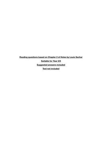 Reading questions based on Chapter 2 of Holes by Louis Sachar Suitable ...