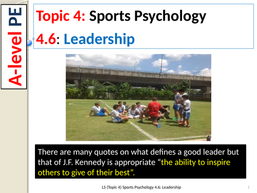 A-level PE Edexcel (Spec 2016) 4.6. Leadership | Teaching Resources