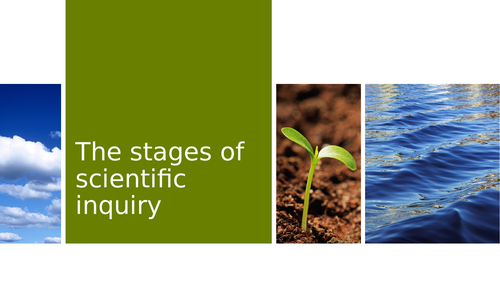 The stages of scientific inquiry | Teaching Resources