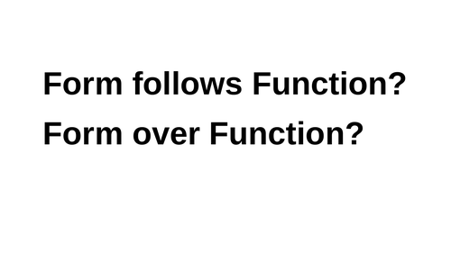 A-level - Form & Function | Teaching Resources