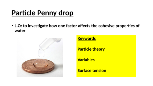 Particle penny drop experiment | Teaching Resources