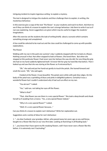 Intriguing incident to inspire ingenious writing to explain a mystery ...