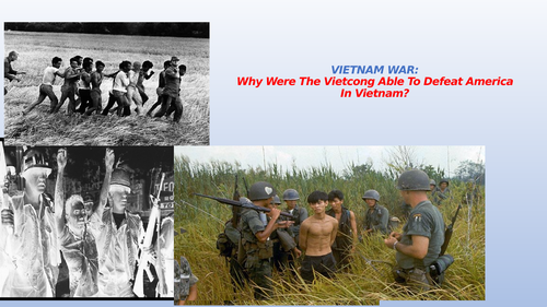 Why Did the Vietcong Defeat the USA in the Vietnam War? | Teaching ...