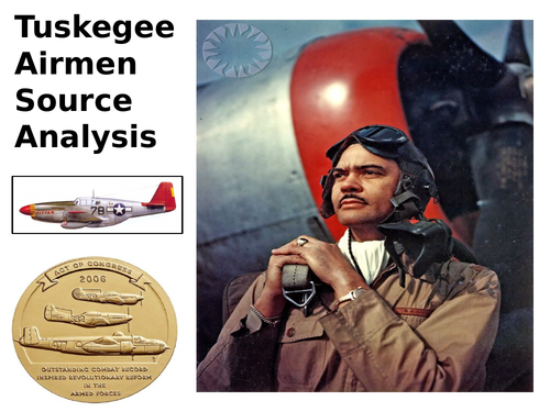 Tuskegee Airmen Source Analysis Activity | Teaching Resources