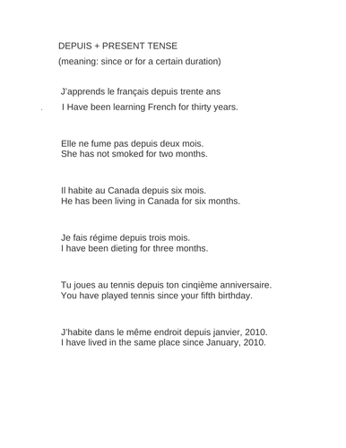 French GCSE grammar the rule with DEPUIS meaning since or for a ...