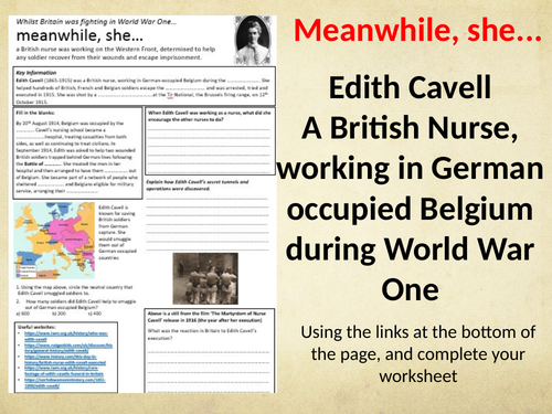 Meanwhile She..Edith Cavell | Teaching Resources