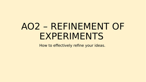 ART GCSE AO2 Refinement of Experimentation | Teaching Resources