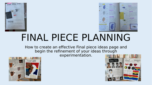 ART GCSE - AO4 Final Piece Planning | Teaching Resources