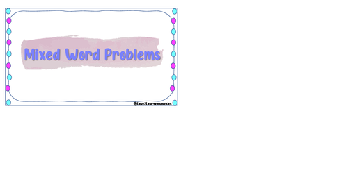 Mixed Worded Problems Activity Pack | Teaching Resources Mixed Worded Problems Activity Pack | Teaching Resources