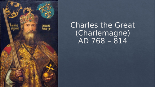 Overview of Charlemagne | Teaching Resources