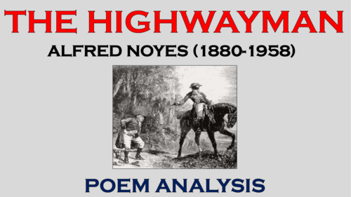 The Highwayman - Poem Analysis! | Teaching Resources