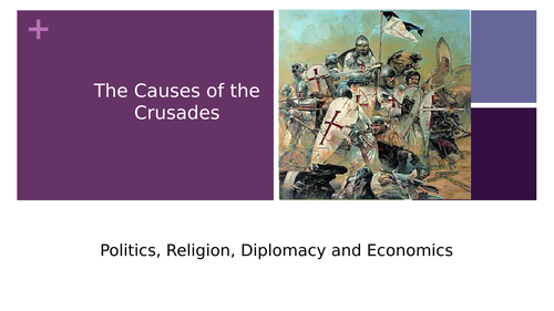 Causes of the First Crusade | Teaching Resources