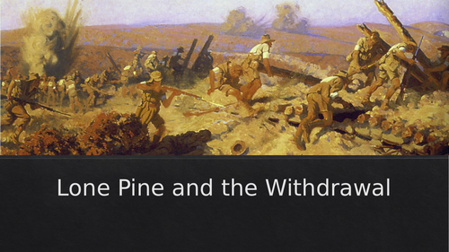 Gallipoli: Battle of Lone Pine and the withdrawal | Teaching Resources
