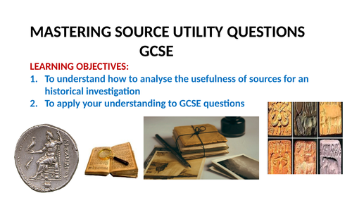 GCSE MASTERING SOURCE UTILTY QUESTIONS | Teaching Resources GCSE MASTERING SOURCE UTILTY QUESTIONS | Teaching Resources