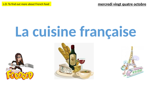 La cuisine française | Teaching Resources