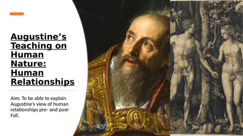 OCR Relig Studies A-Level: Augustine and Human Nature | Teaching Resources