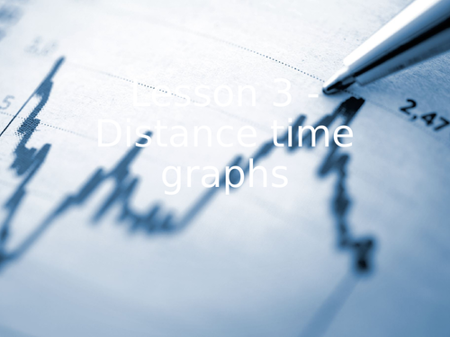 KS3 Science | 3.1.1 Speed - Lesson 3 - Distance-time graphs FULL LESSON ...