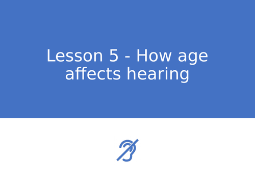 KS3 Science | 3.4.1,3,4 Waves and sound - Lesson 5 - How age affects ...
