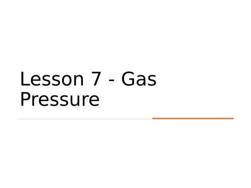 KS3 Science | 3.5.1 Particle model - Lesson 7 - Gas pressure FULL ...