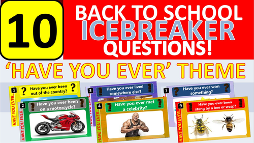 10 x Icebreakers (Have you ever...) Questions Back to School Tutor Time ...
