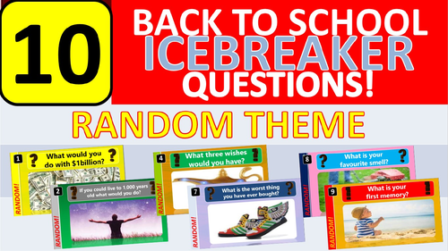 10 x Icebreakers (Random theme) Questions Back to School Tutor Time ...
