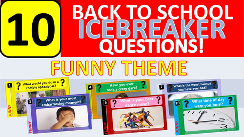 10 x Icebreakers (Funny theme) Questions Back to School Tutor Time ...
