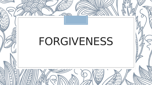 Forgiveness RE Lesson - Power Point and worksheet | Teaching Resources