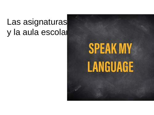 Las asignaturas y la aula escolar - School Subjects and the Classroom ...