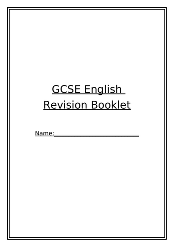 GCSE ENGLISH REVISION BOOKLET | Teaching Resources GCSE ENGLISH REVISION BOOKLET | Teaching Resources