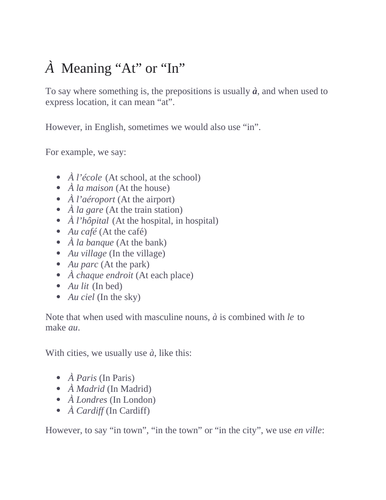 A level French - using the correct preposition to say 'in' or 'at' and ...
