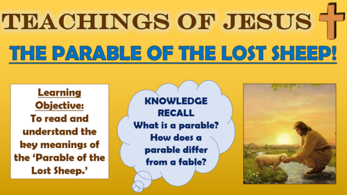 Teachings of Jesus - The Parable of the Lost Sheep! | Teaching Resources