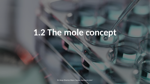 PPT on 1.2 The mole concept | Teaching Resources