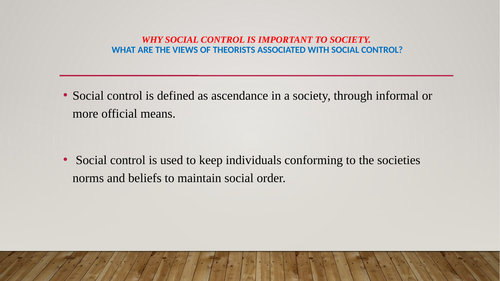 social Control:why it important imporrrtant,and what it means ...