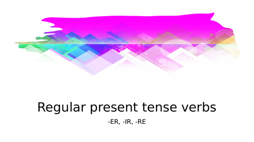 Regular Present Tense French | Teaching Resources