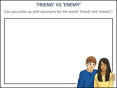 'Friend' vs 'Enemy' | Teaching Resources