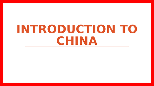 Introduction to China | Teaching Resources